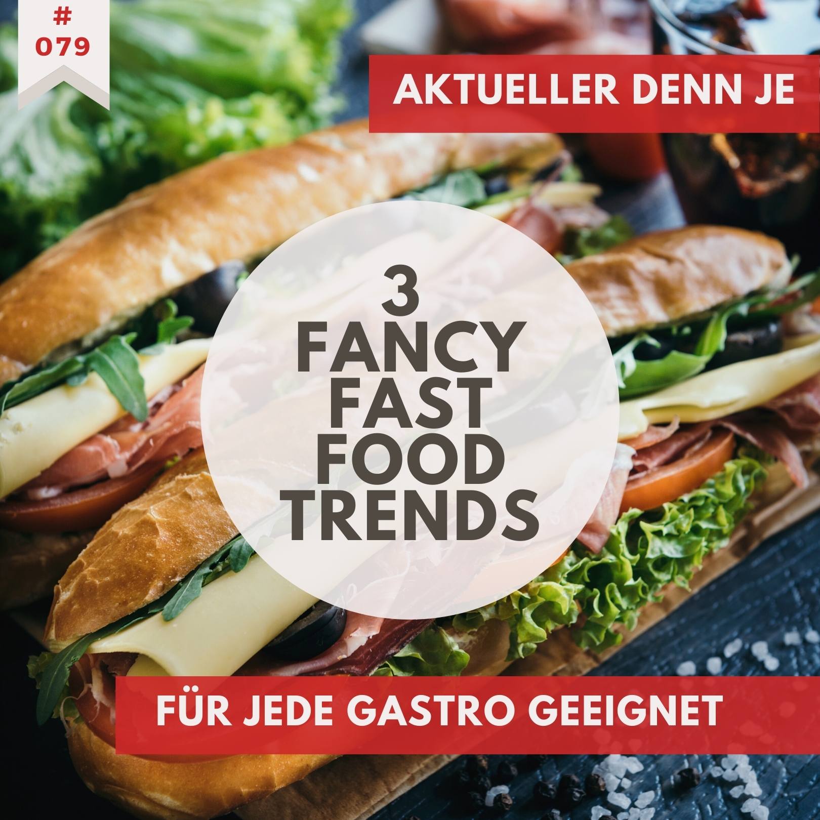 Fancy Fast Food: 3 heiße Food Trends für (fast) JEDEN Gastrobetrieb - 9 ...