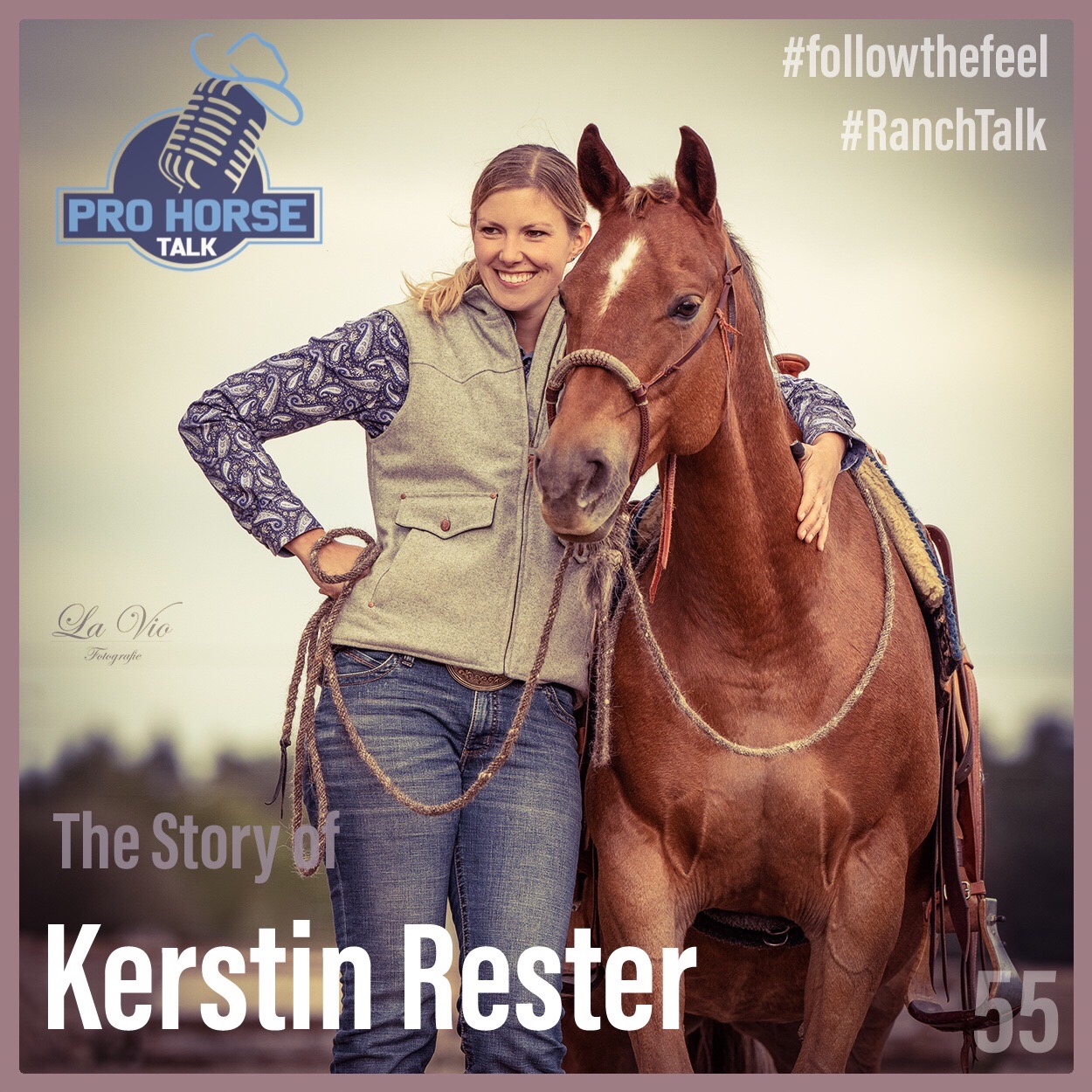 The Story of Kerstin Rester - PRO HORSE TALK - Podcast