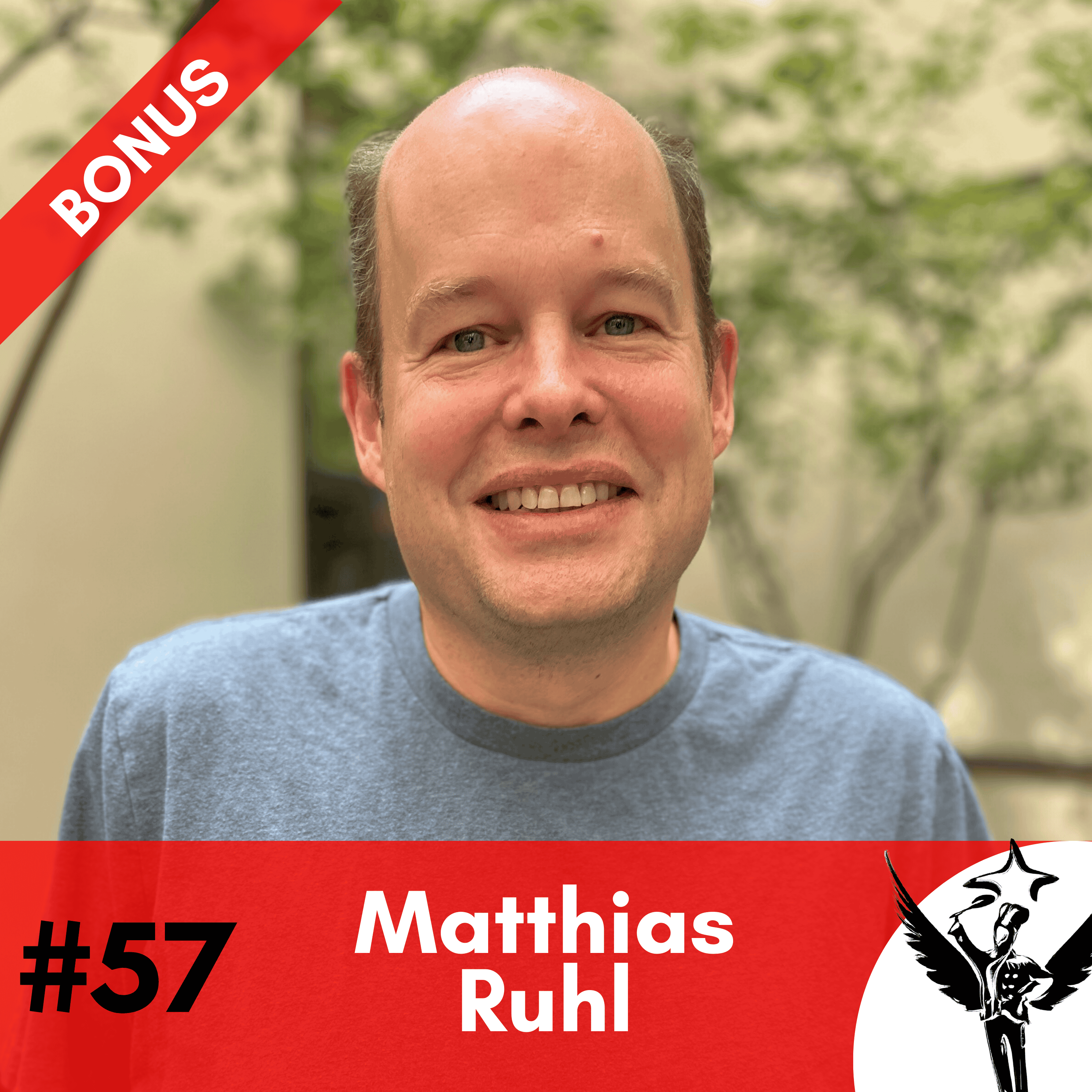 #57 Bonus // Matthias Ruhl - Ein Mann, eine Mission, eine Legende ...