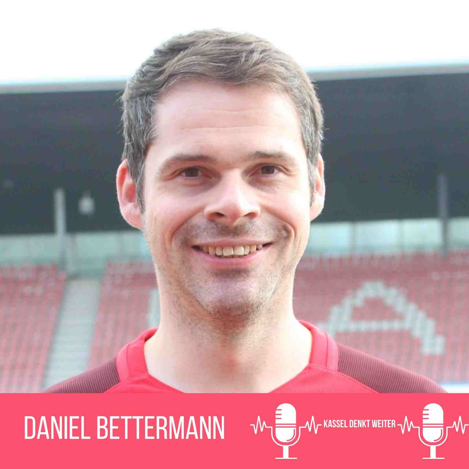 Folge 10 - Daniel Bettermann über positive Schlagzeilen, Fan-Aktionen ...