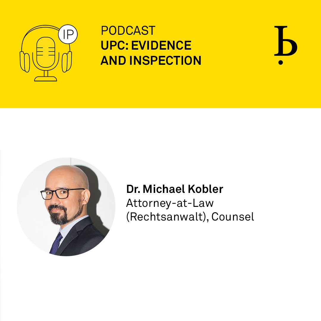 IP Quick Tip: Rules on evidence before the UPC – BARDEHLE IP Experts ...