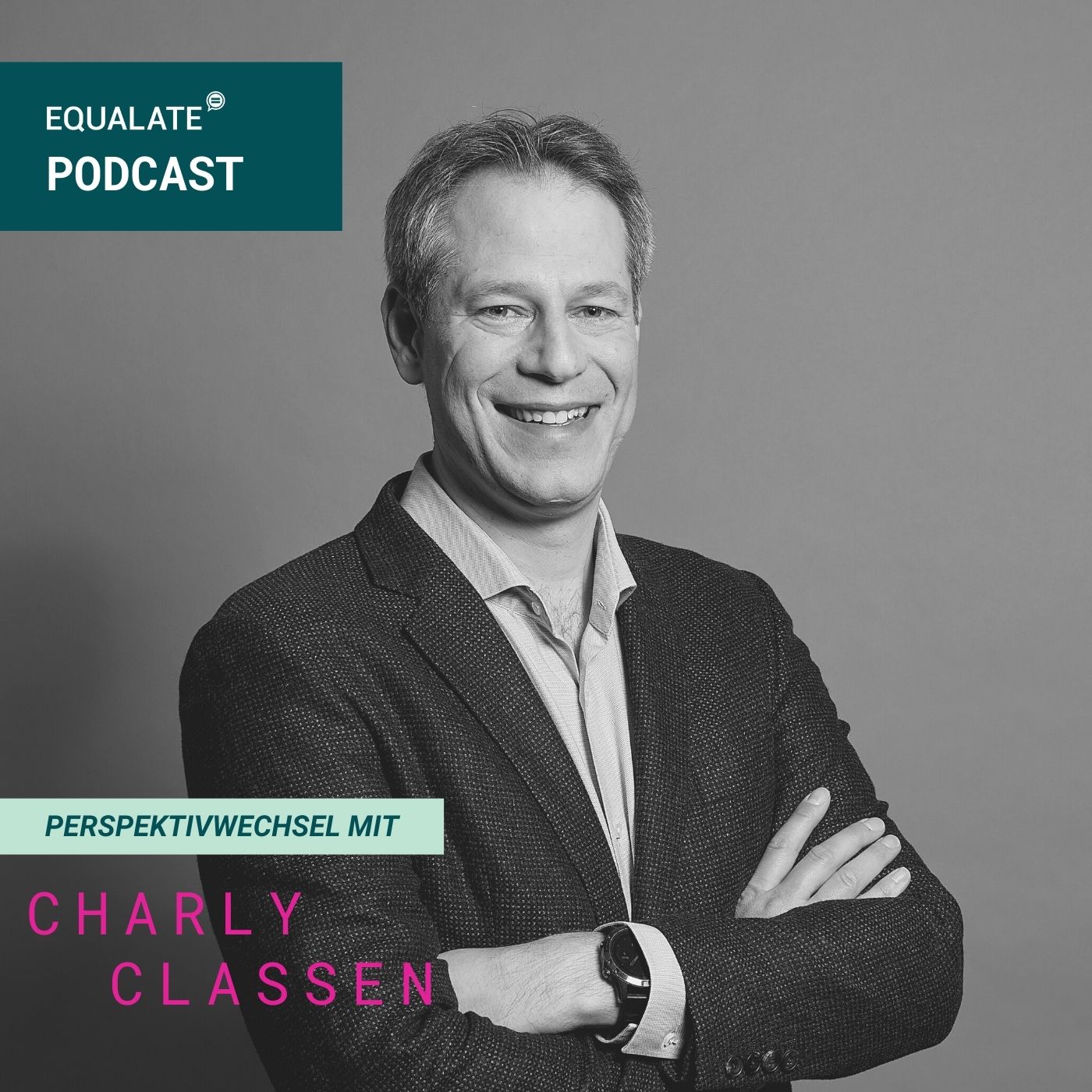 #48 Perspektivwechsel mit Charly Classen - Excecutive Vice President ...