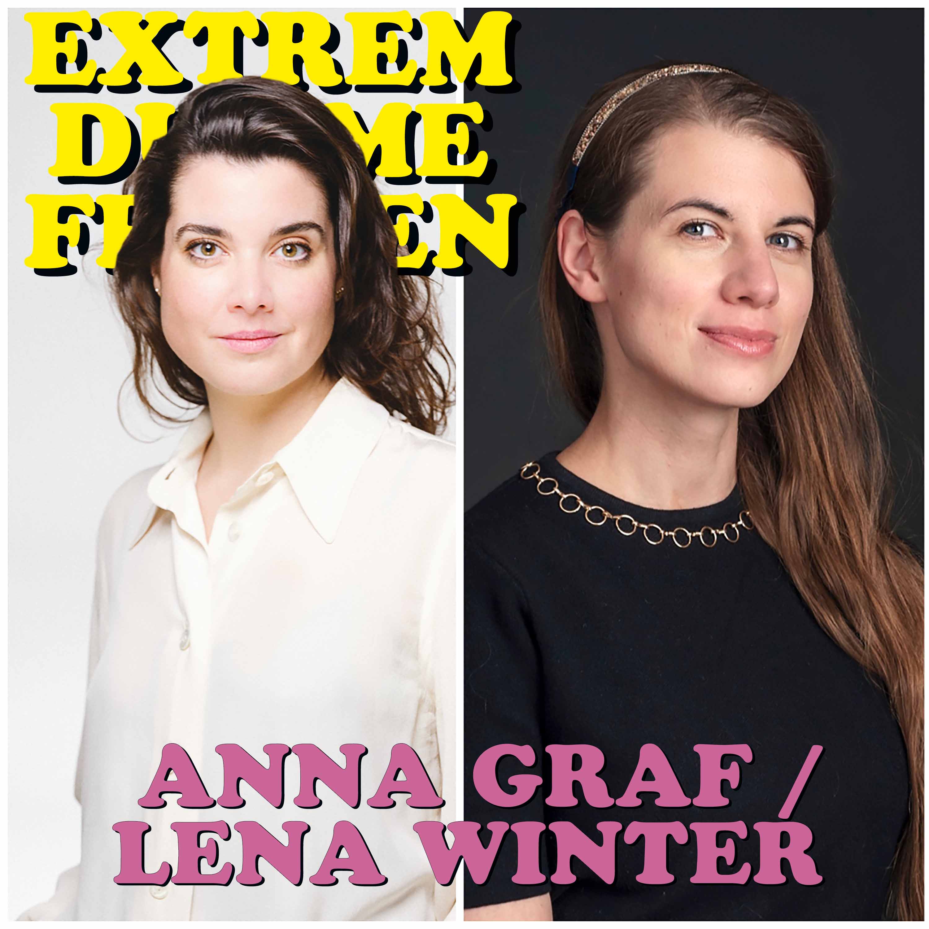 #30 Lena Winter und Anna Graf - EXTREM DUMME FRAGEN – Der Podcast über ...
