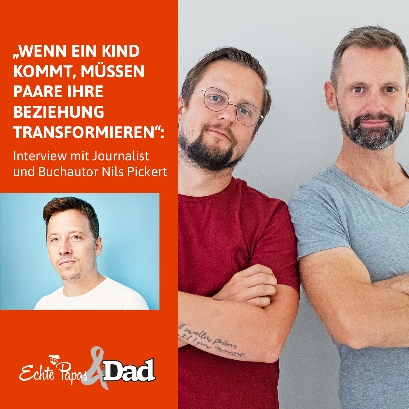 „Wenn ein Kind kommt, müssen Paare ihre Beziehung transformieren“: Interview mit Journalist und ...