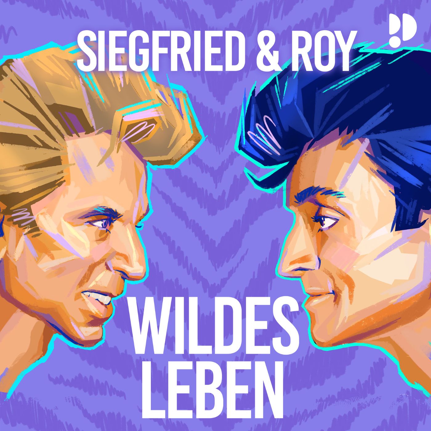 Wildes Leben – Die magische Geschichte von Siegfried & Roy - Podcast