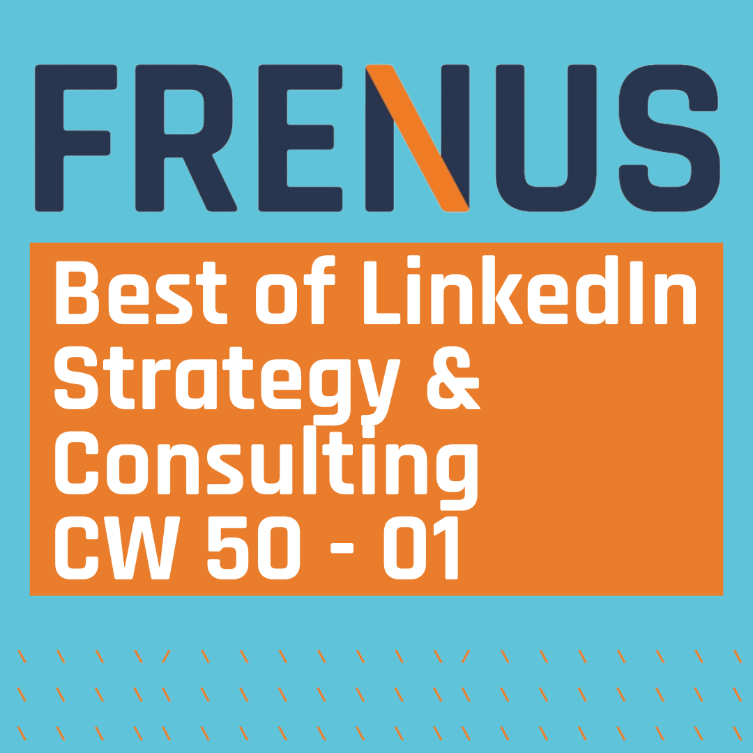 Best of LinkedIn: Strategy & Consulting CW 50 - 01 - Best of LinkedIn: Strategy, M&A ...