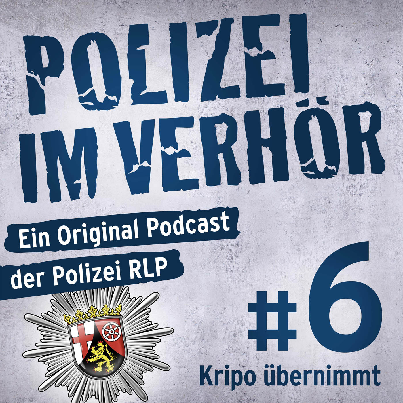 #6: Kripo übernimmt - "Polizei im Verhör": Ein Original Podcast der ...