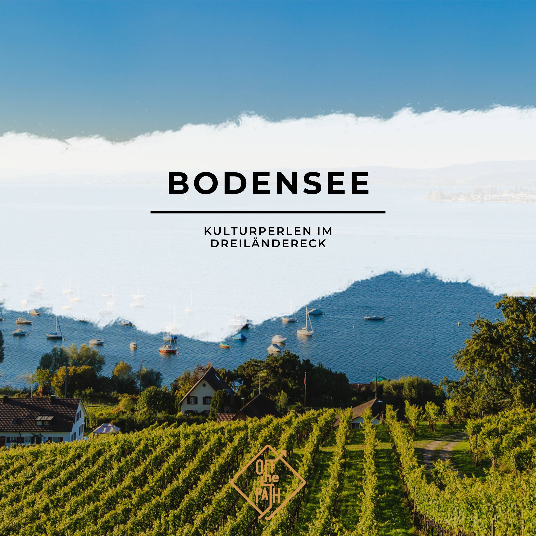 Entdeckungsreise am Bodensee: Kulturperlen im Dreiländereck - Off The ...