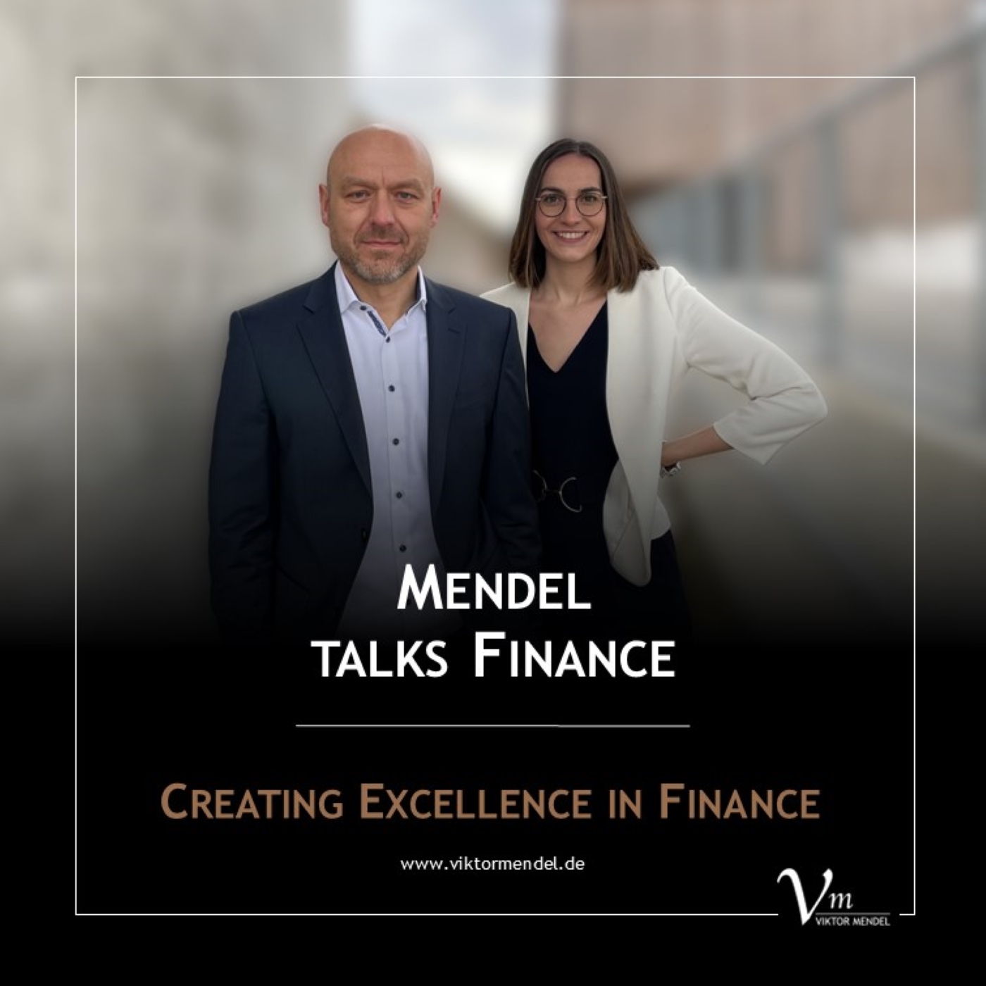 Mendel talks Finance - Podcast