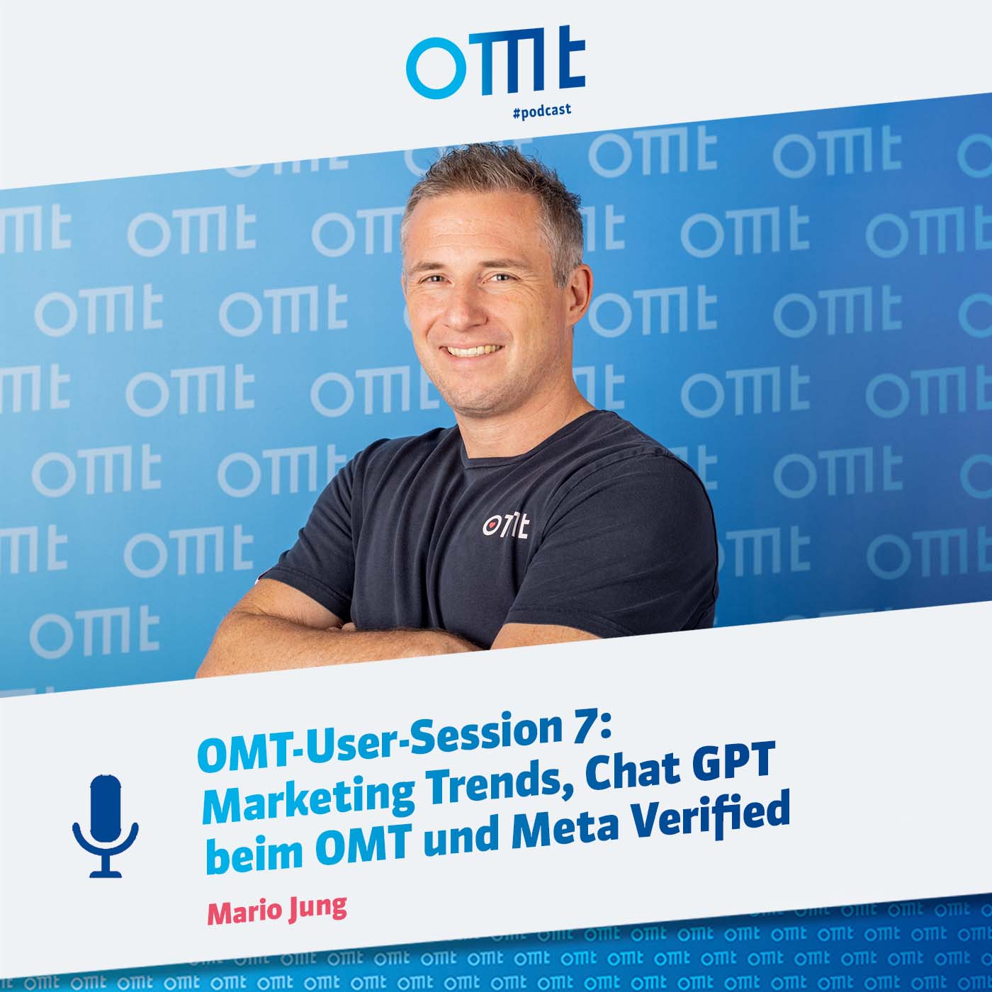 OMT-User-Session 7: Marketing Trends, Chat GPT beim OMT und Meta ...