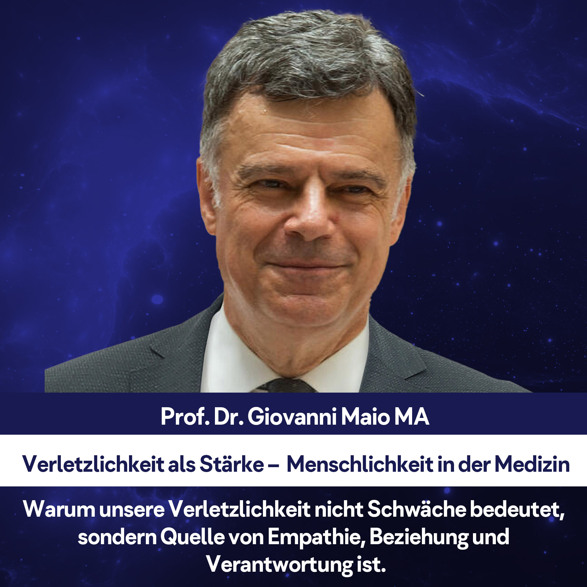 Verletzlichkeit als Stärke – Mit Univ.-Prof. Dr. Giovanni Maio über ...