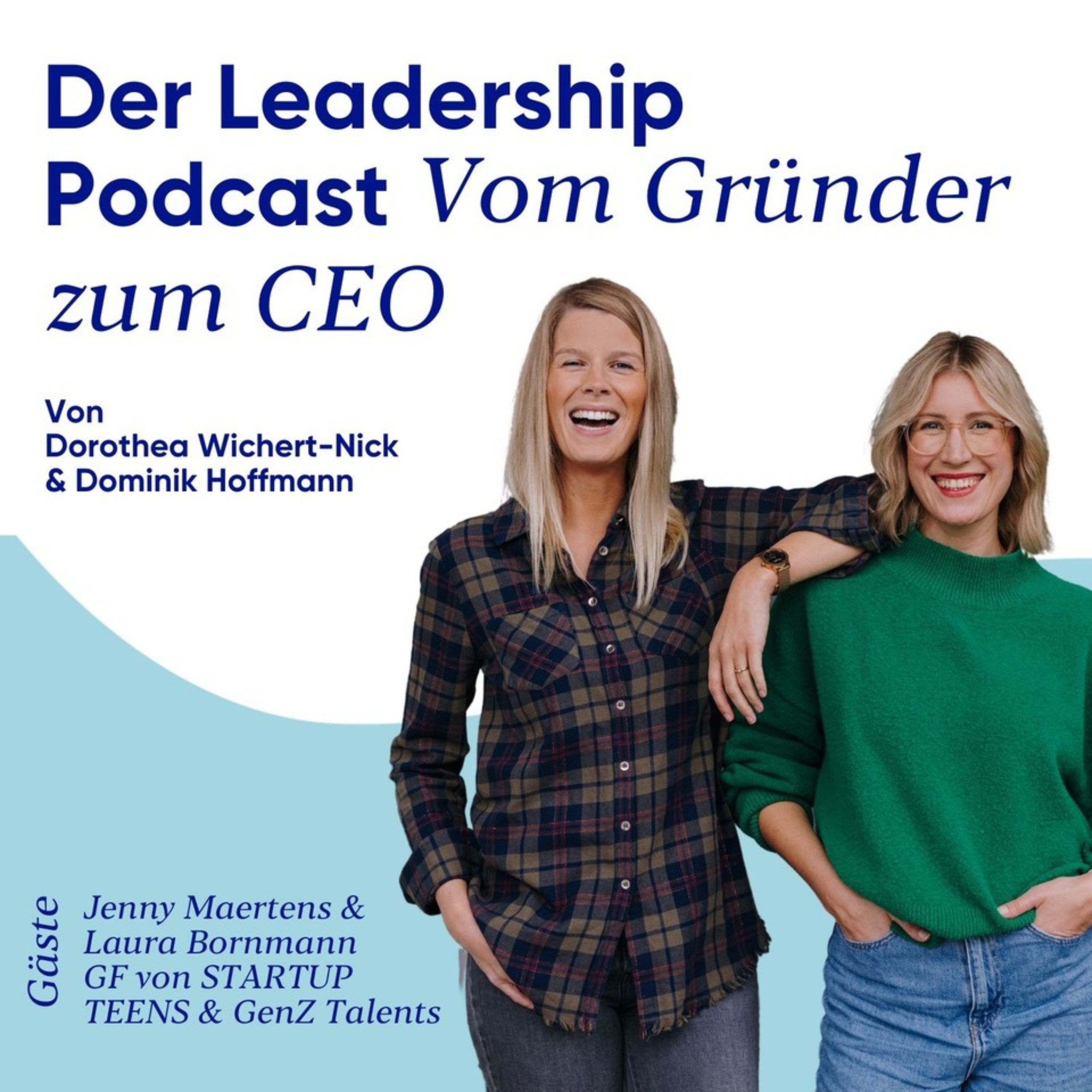 #7 Wie die GenZ tickt – mit Laura und Jenny von STARTUP TEENS - Der ...