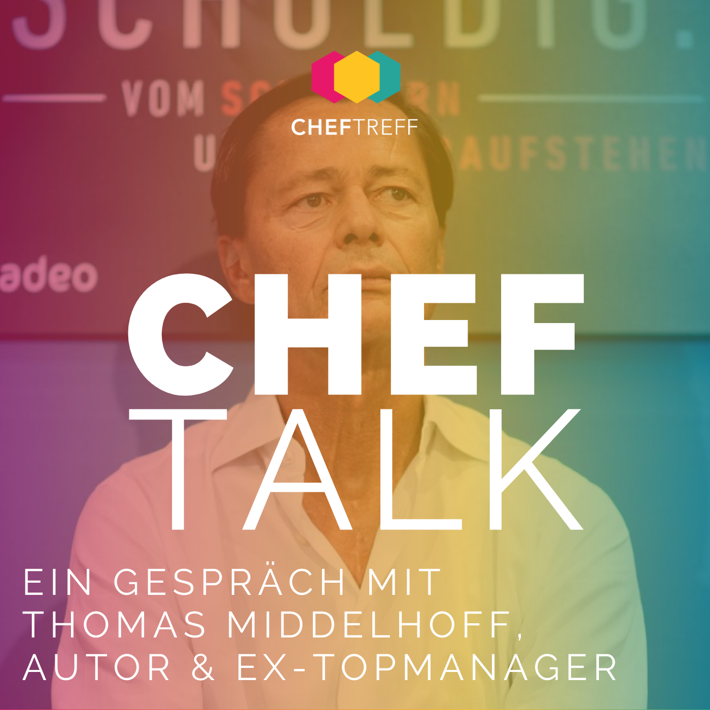 ChefTalk #16 - Thomas Middelhoff - ChefTalk - Podcast