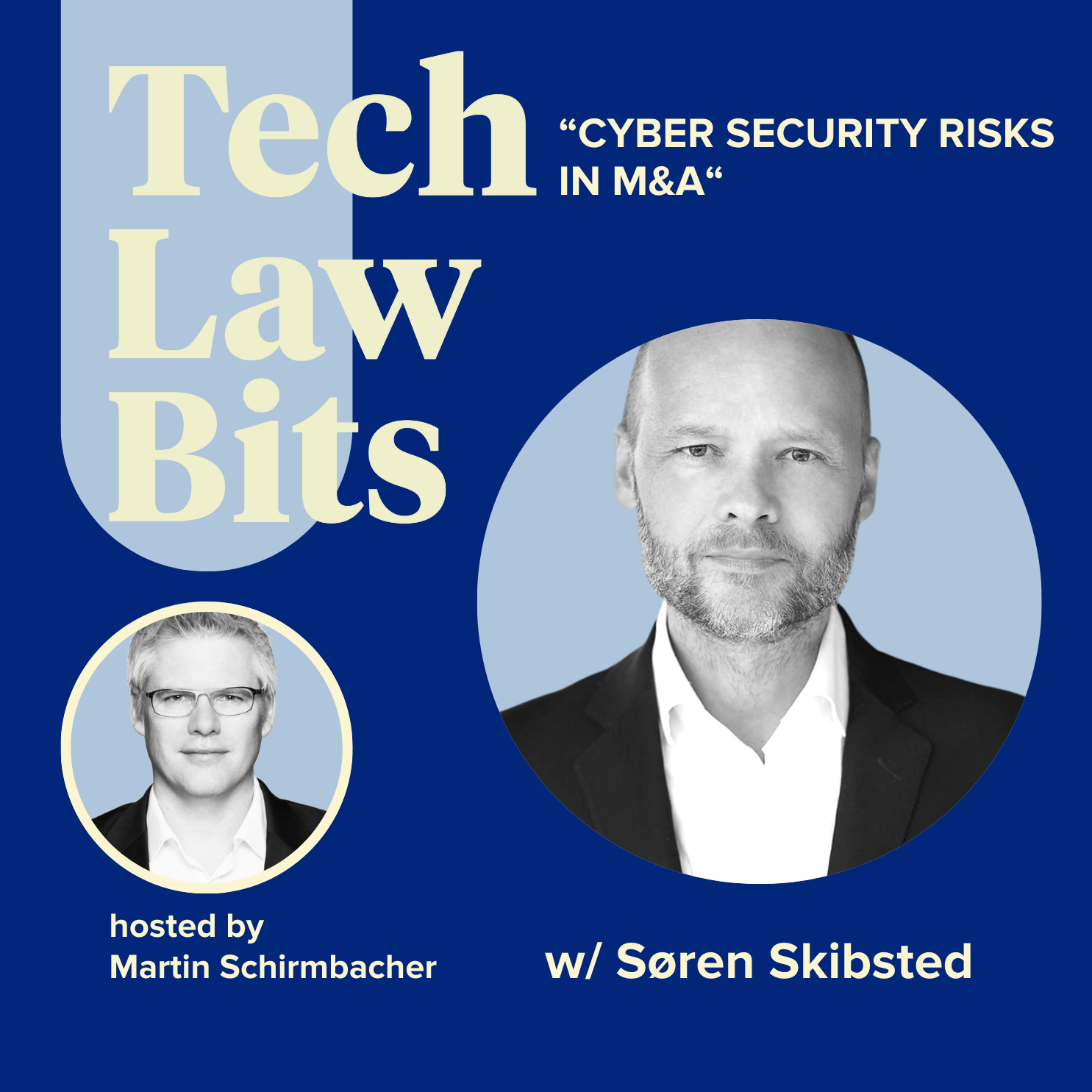 Overlooked cyber security risks in M&A - Tech Law Bits - Podcast