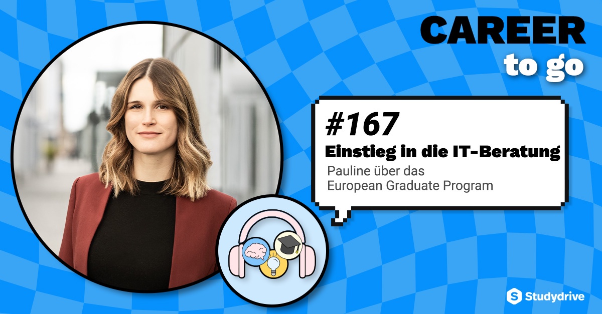 #167 Wie gelingt der Einstieg in die IT-Beratung? - career to go - Podcast