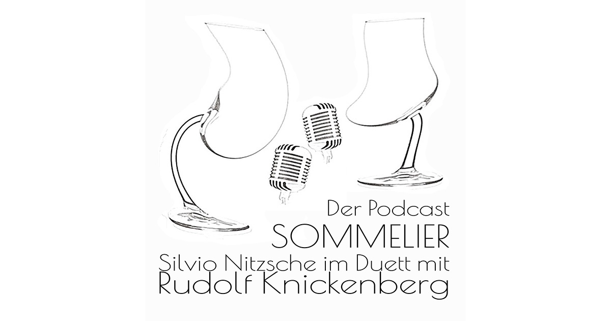 Rudolf Knickenberg — Der Weinpatron - SOMMELIER - Podcast
