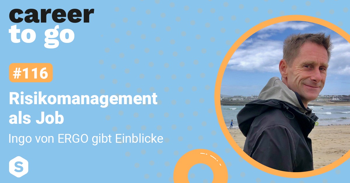 #116 Risikomanagement als Job - career to go - Podcast