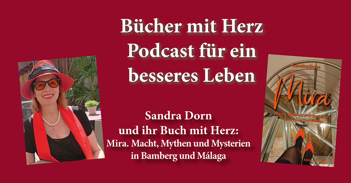 Sandra Dorn und ihr Buch mit Herz: Mira - Bücher mit Herz – Podcast für ...