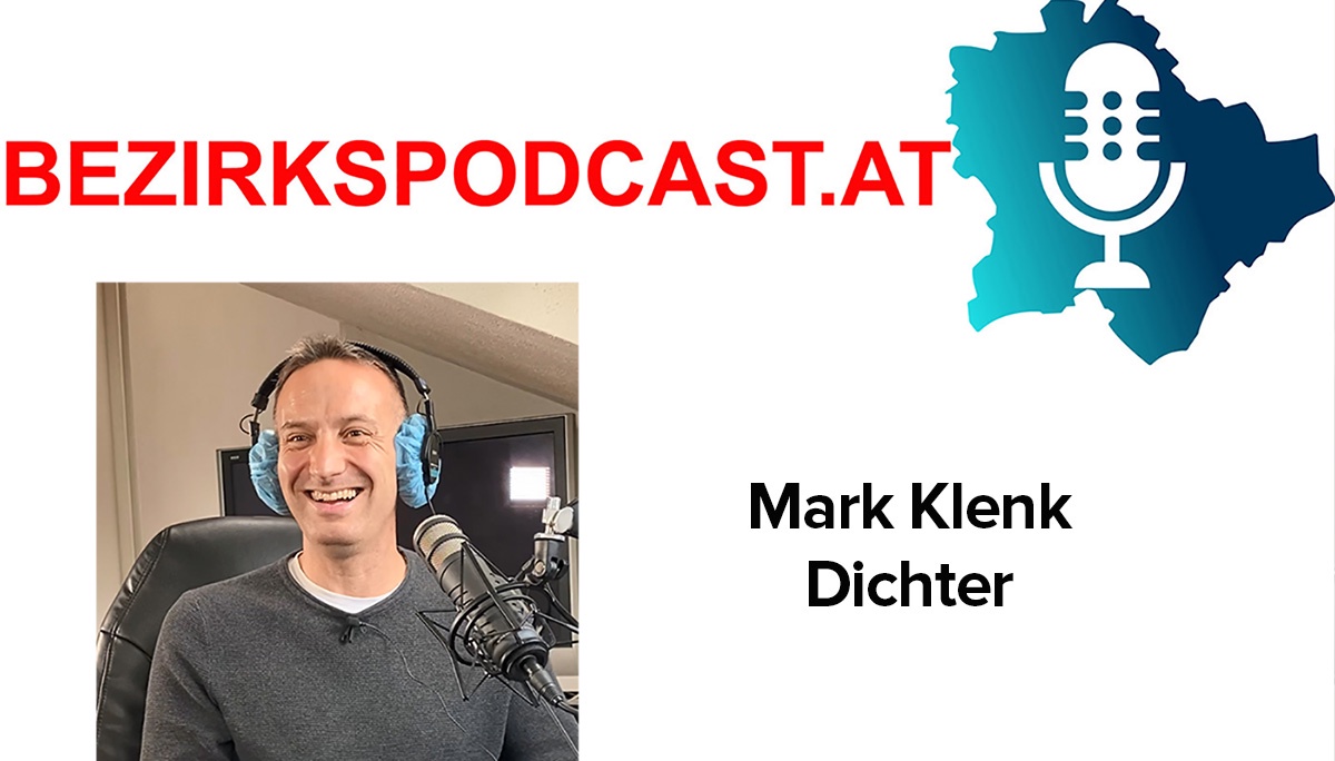 Mark Klenk schreibt für die Seele - Bezirkspodcast
