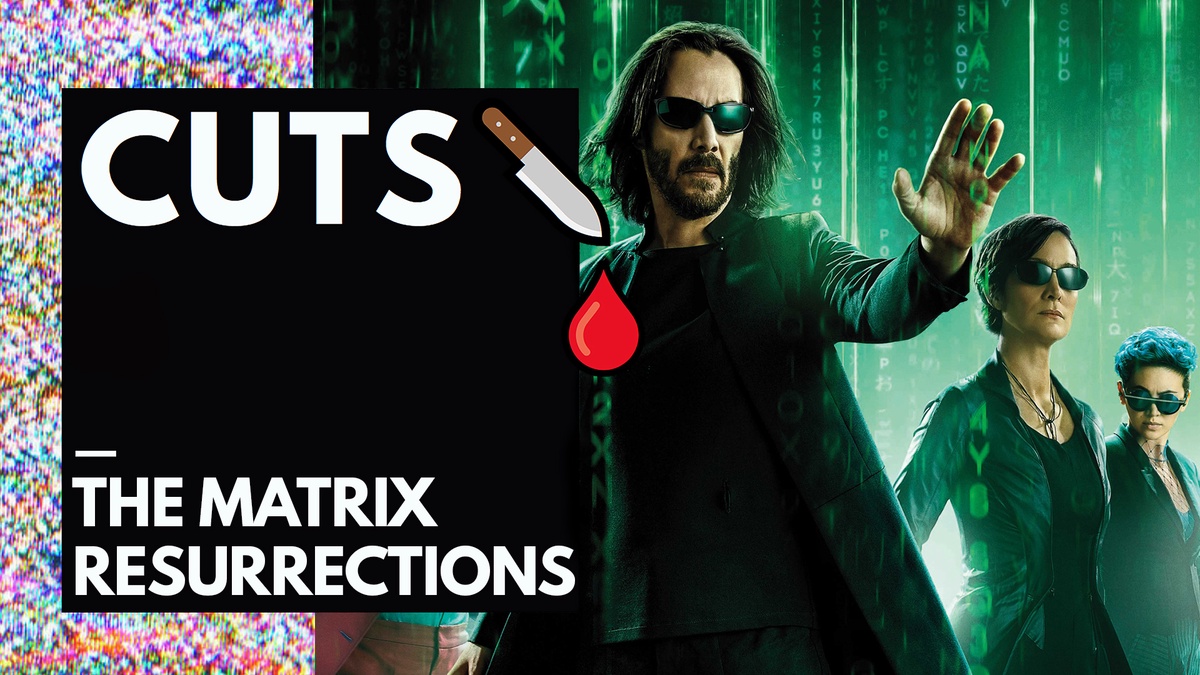 #91 The Matrix Resurrections - CUTS - Der kritische Film-Podcast