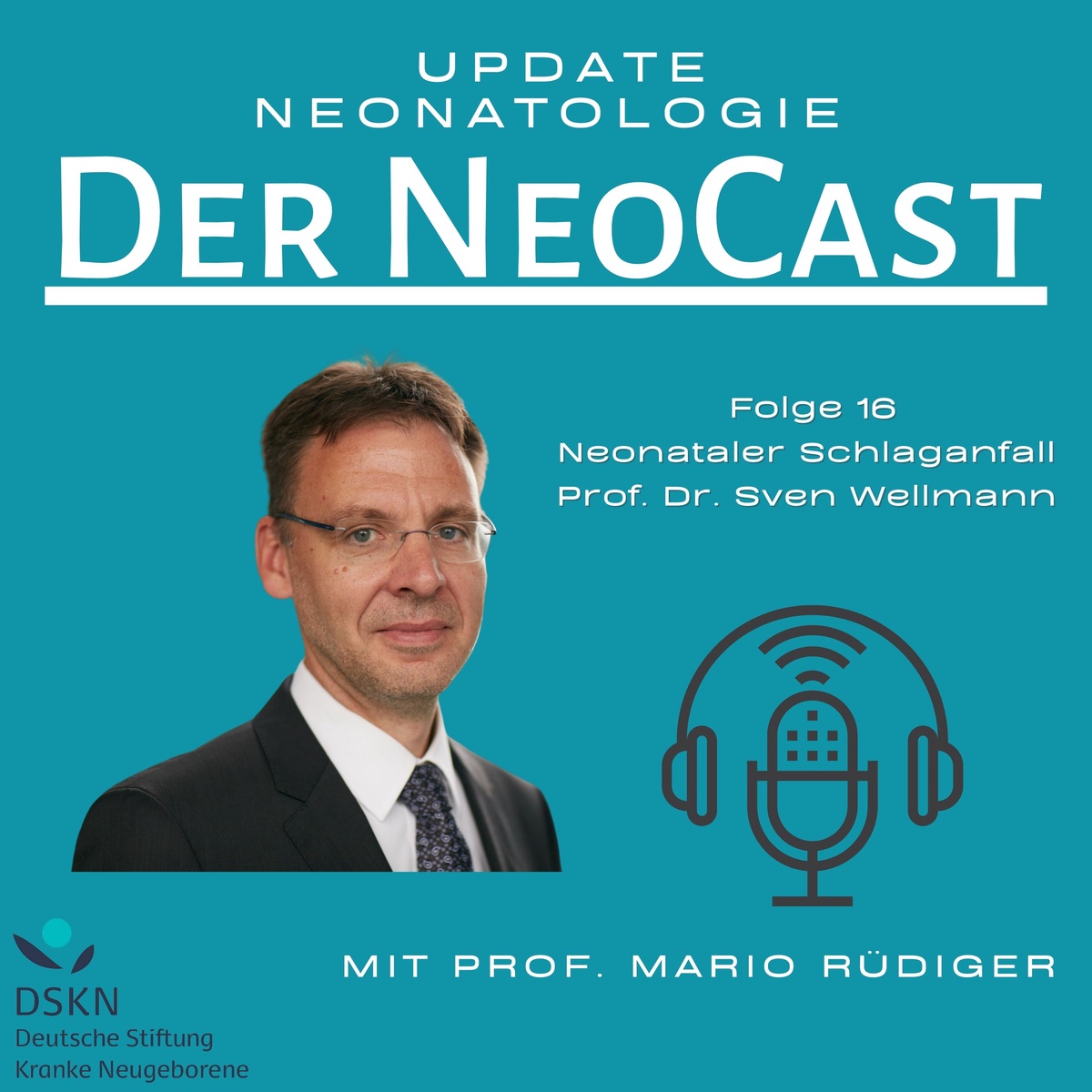 Schlaganfälle bei Neugeborenen mit Prof. Dr. Sven Wellmann - Der NeoCast: Update Neonatologie ...