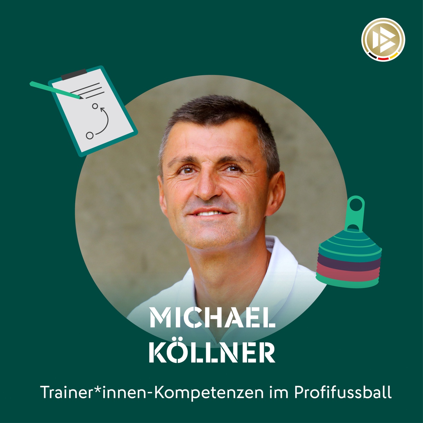 Trainer*innen-Kompetenzen im Profifußball – ein Podcast der DFB-Akademie